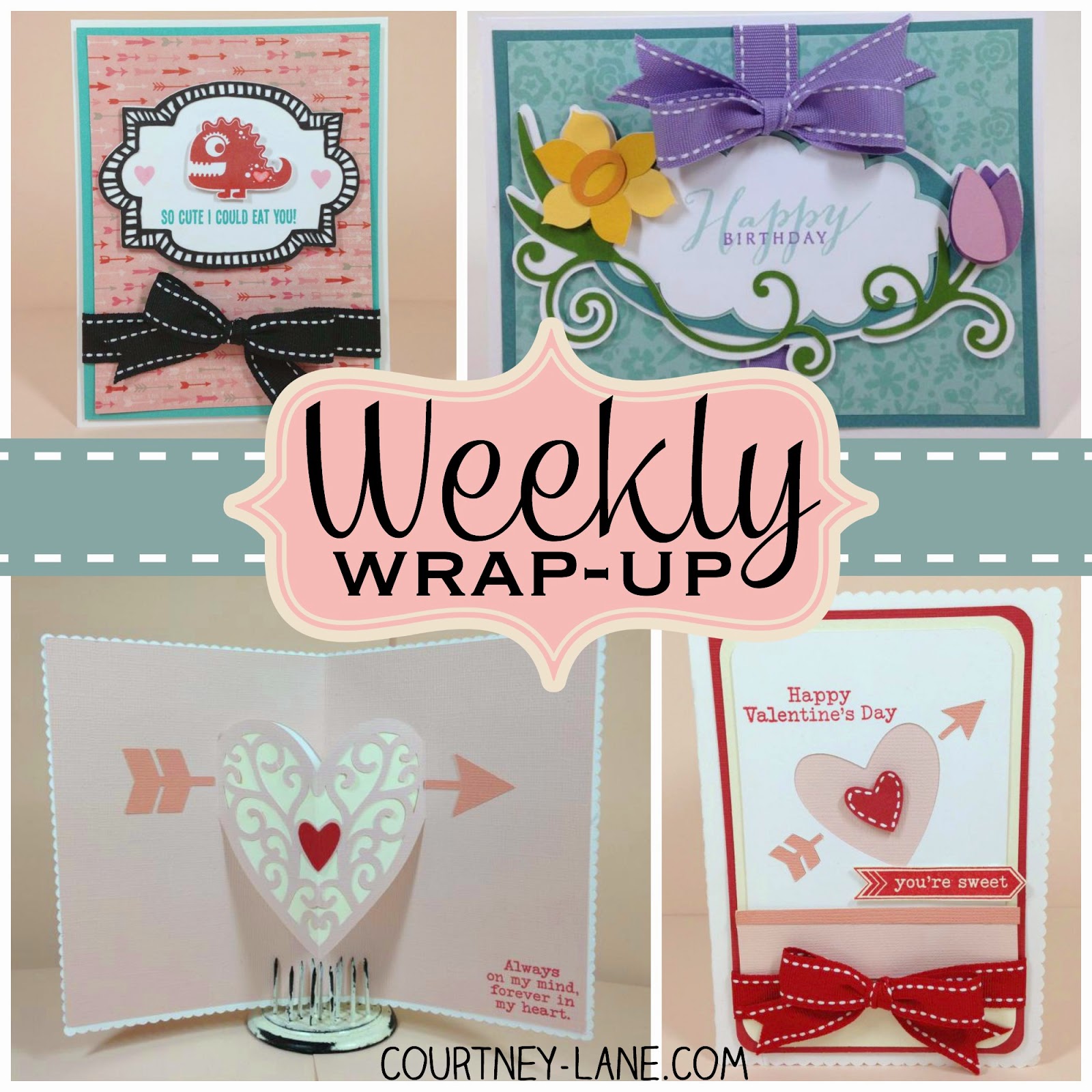 Courtney Lane Designs: Weekly Wrap-up!