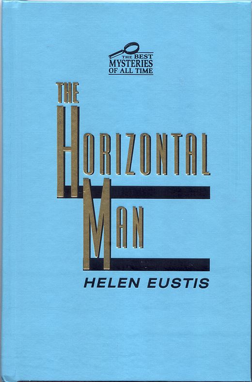 Pretty Sinister Books: FFB: The Horizontal Man - Helen Eustis
