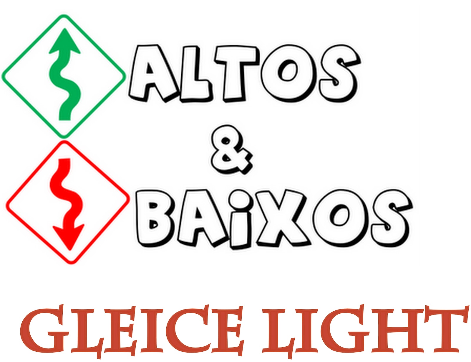 Gleice Light: Altos e baixos da semana