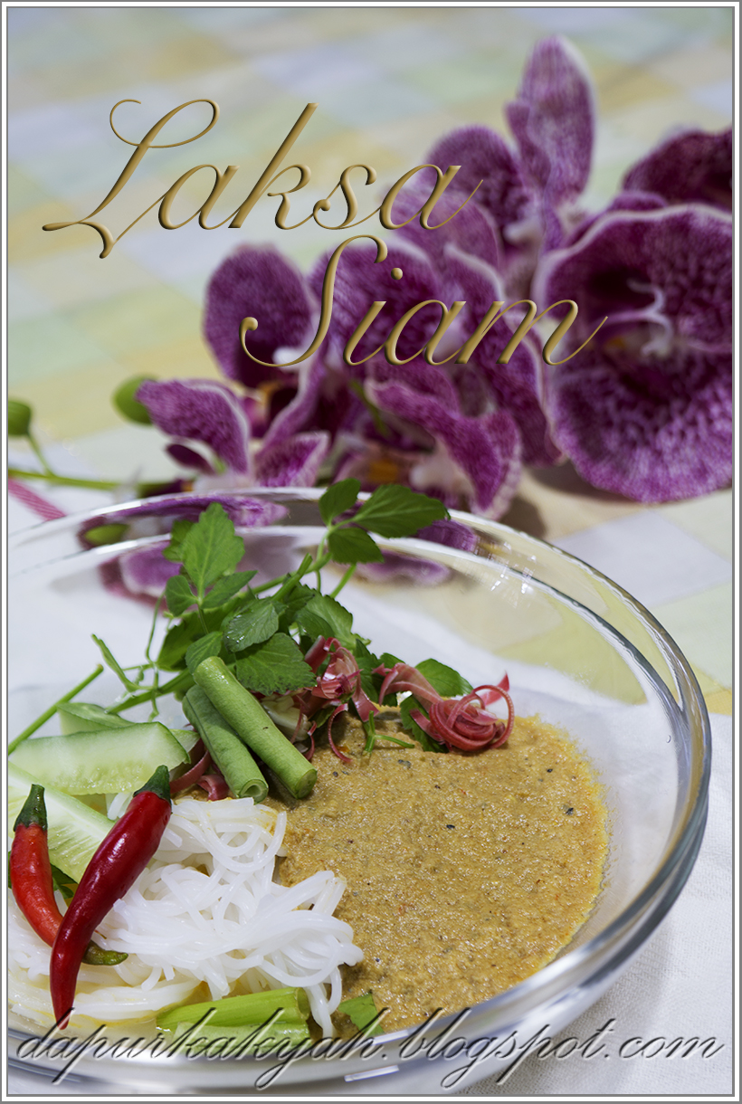 Dari Dapur Kak Yah: Laksa Siam