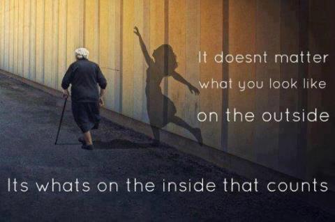 It doesn't matter what you look like on the outside, Its whats on the ...