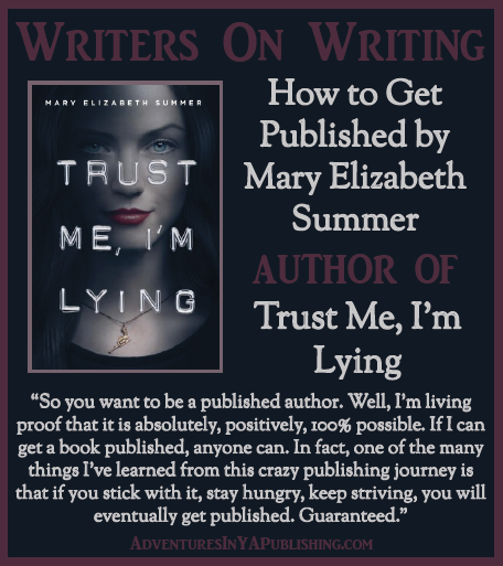 How to Get Published by Mary Elizabeth Summer - Adventures in PUPlishing
