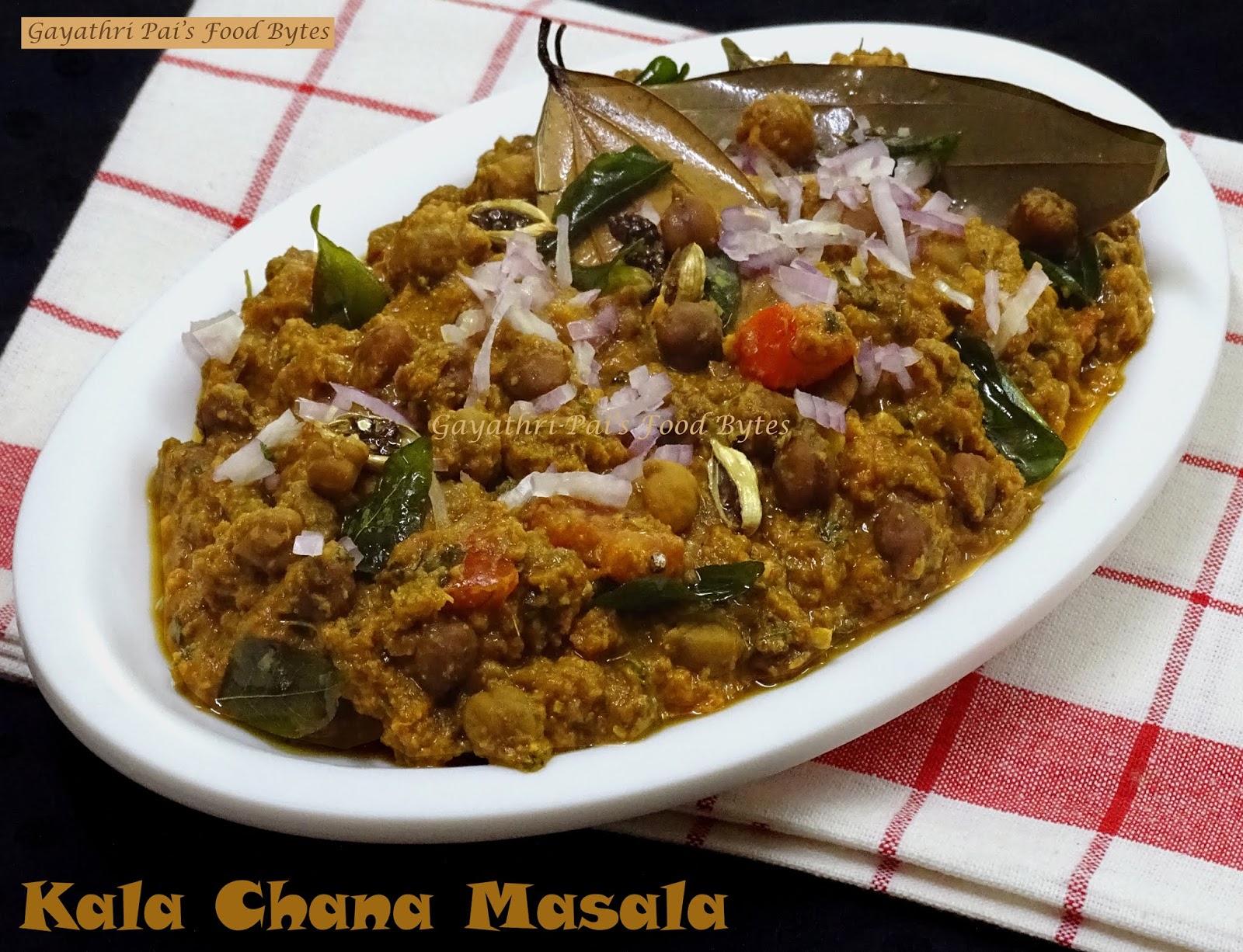 Gayathri Pai's Food Bytes: Kala Chana Masala / Black Bengal Gram Curry.