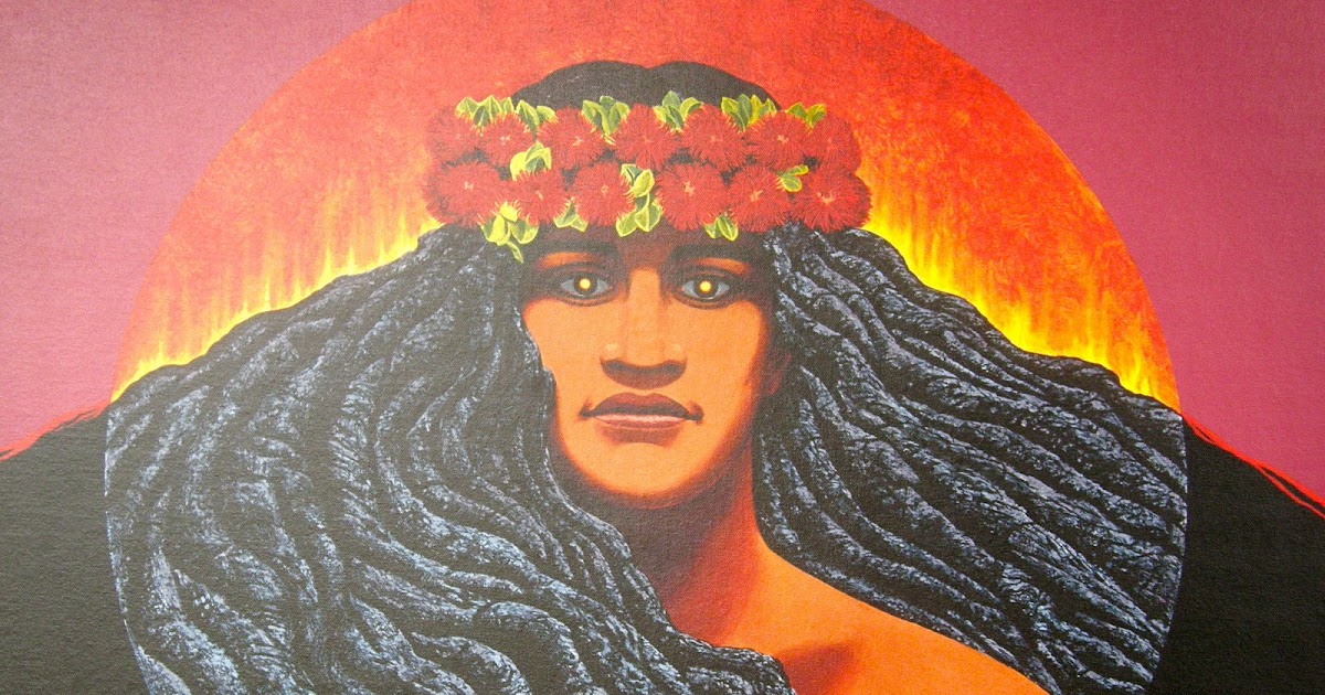 Seeks Ghosts: Pele Goddess of Fire: Spirit and Harbinger