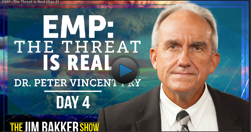 Love For His People: EMP - The Threat Is Real - Dr. Peter Vincent Pry ...