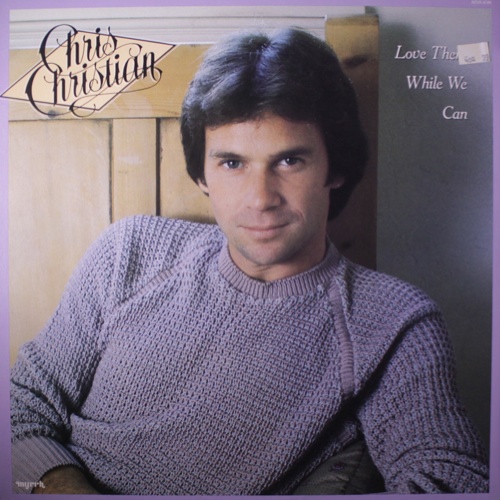 La Bible de la Westcoast Music - Cool Night -: Chris Christian "Love ...
