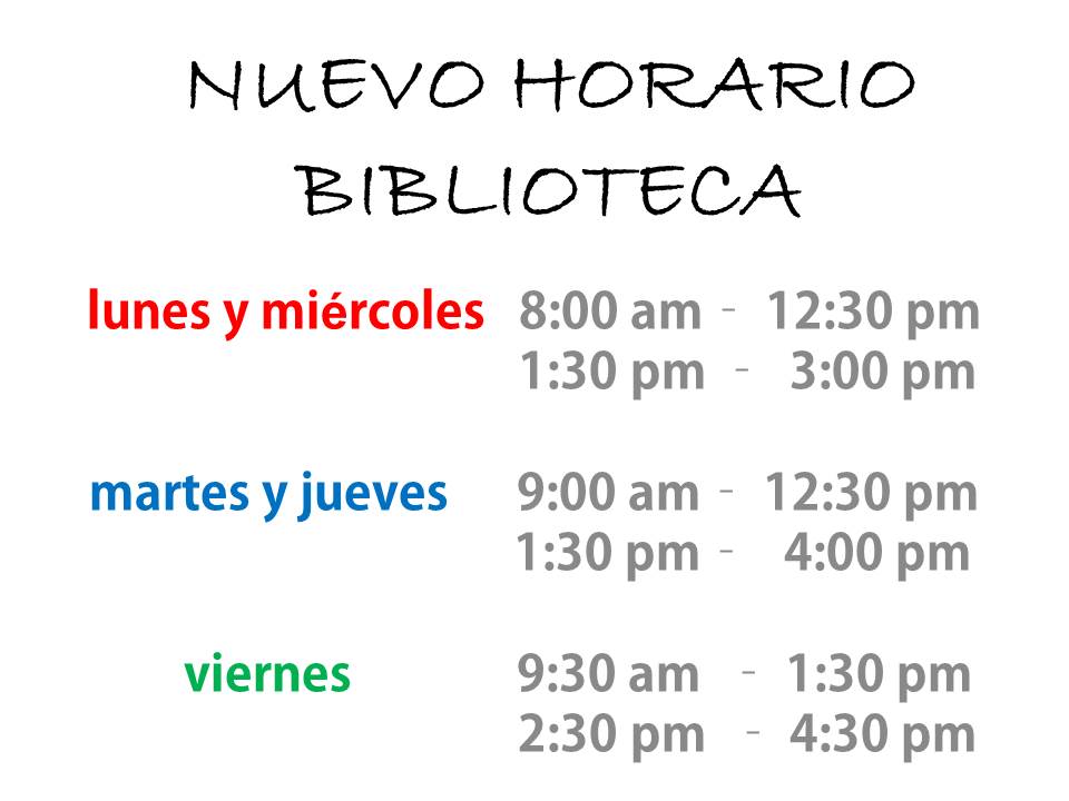 Biblioteca Dr. Juan José Osuna: Nuevo Horario de la Biblioteca