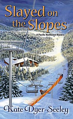 Kittling: Books: Slayed on the Slopes by Kate Dyer-Seeley