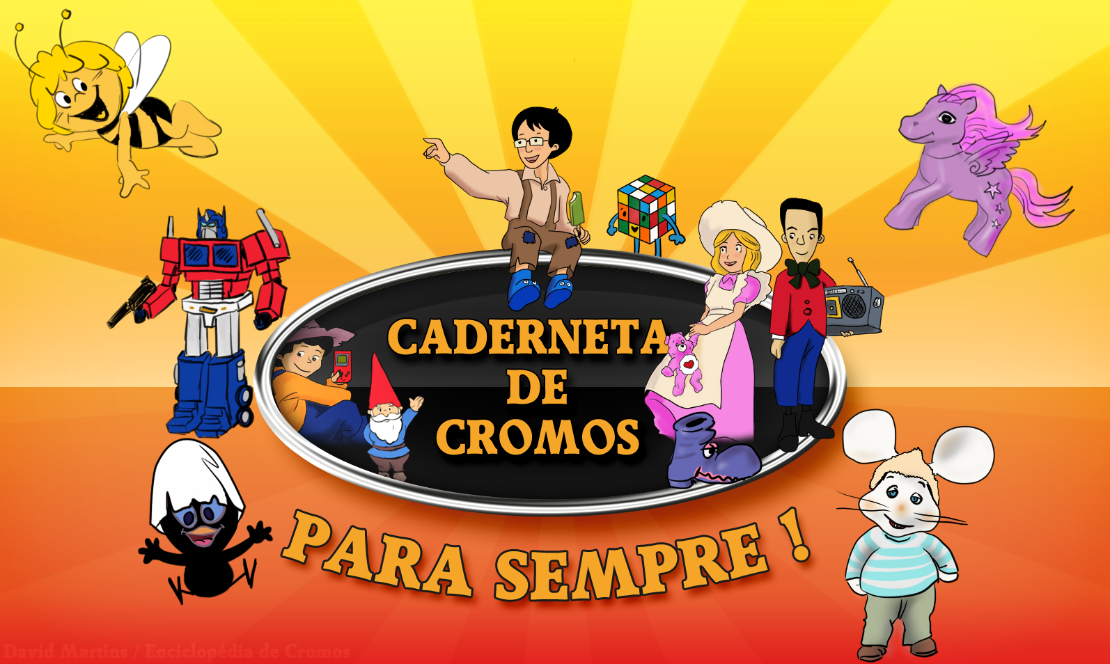 Enciclopédia de Cromos: Caderneta de Cromos Para Sempre!