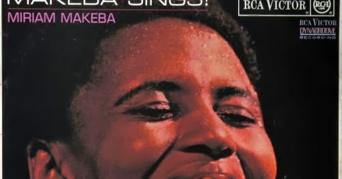 Zero G Sound : Miriam Makeba - Makeba Sings (1965)