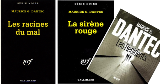 Le Blog du Polar de Velda: Goodbye, Maurice G. Dantec