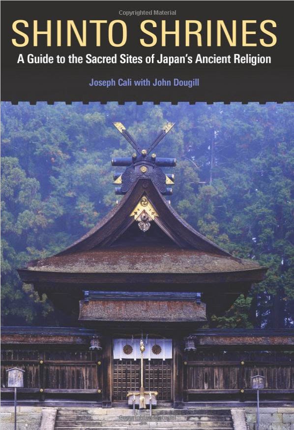 Shinto Shrines of Japan: The Blog Guide