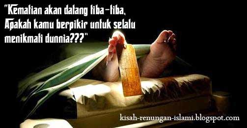 Kisah Kematian Yang Mengerikan - Kisah Renungan Islami