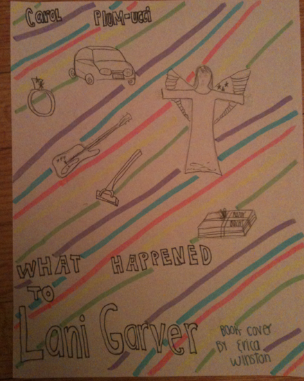 Summer Reading Book Blog: what happened to lani garver– book cover ...