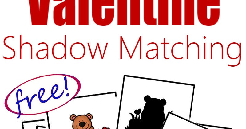 {FREE} Valentines Preschool Printables: Shadow Matching Cards ...