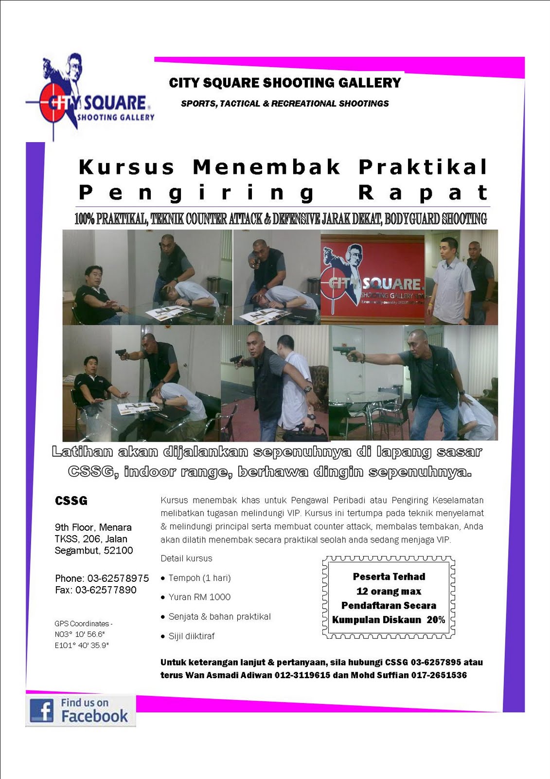 Wan Asmadi Adiwan - Bodyguard and Tactical Shooting: Kursus-Kursus ...