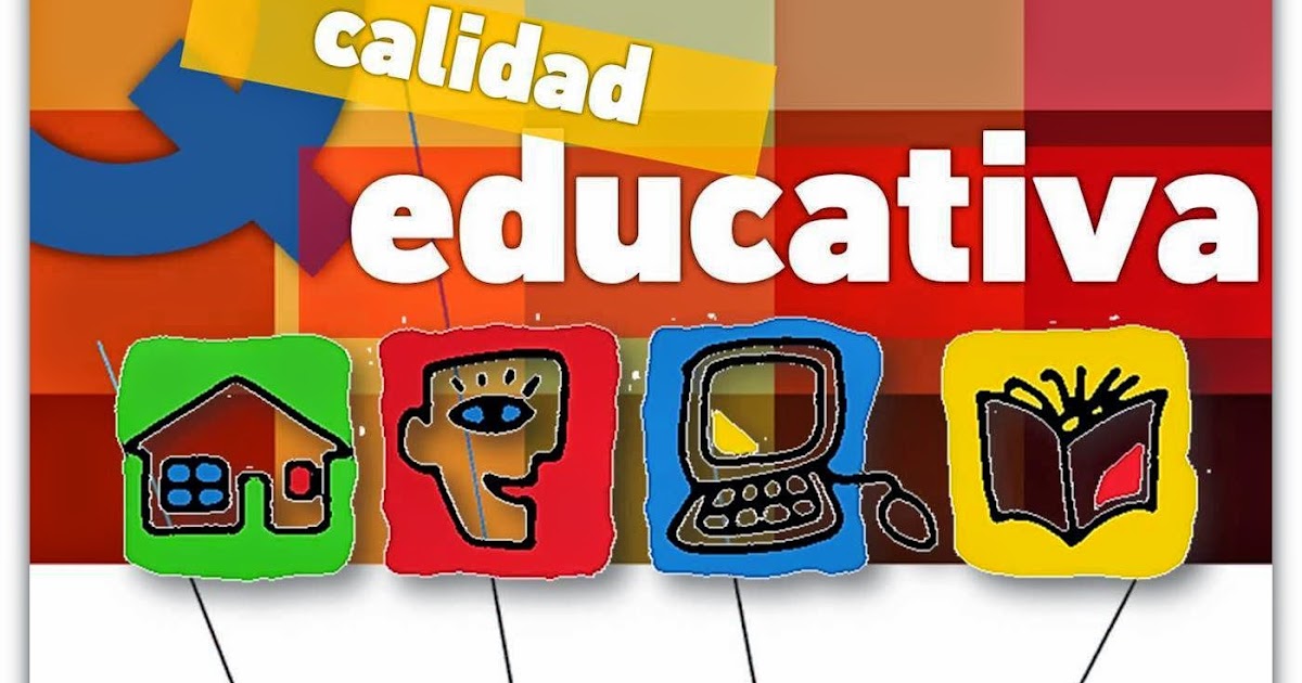 Calidad en la educación y en la evaluación: Demanda de la calidad y pertinencia de la educación