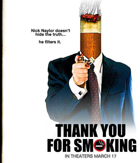 Thế giới phim: Thank You for Smoking (2005) - Cảm ơn đã hút thuốc