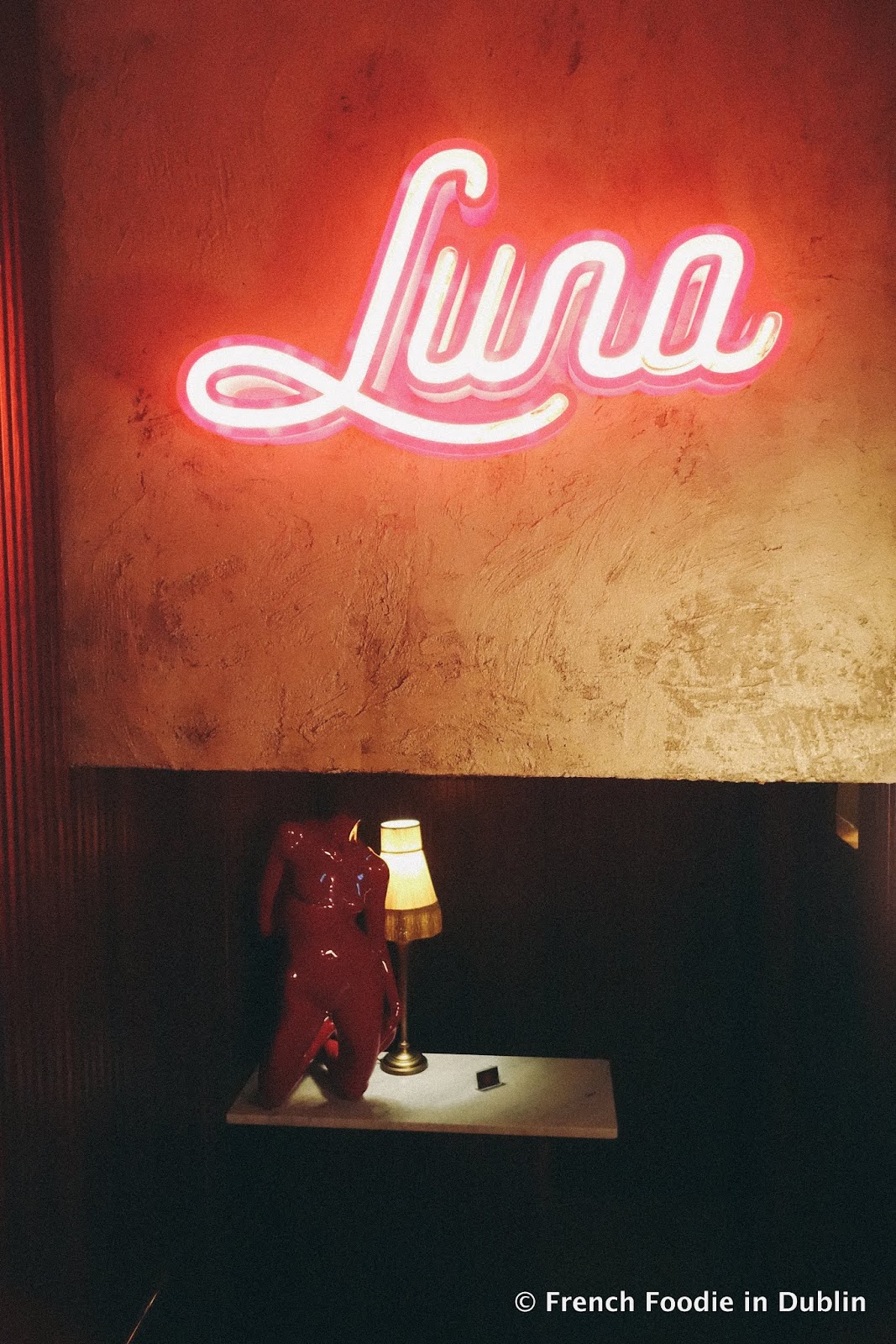 A Sexy Beast of A Restaurant: Luna | French Foodie in Dublin - Food ...