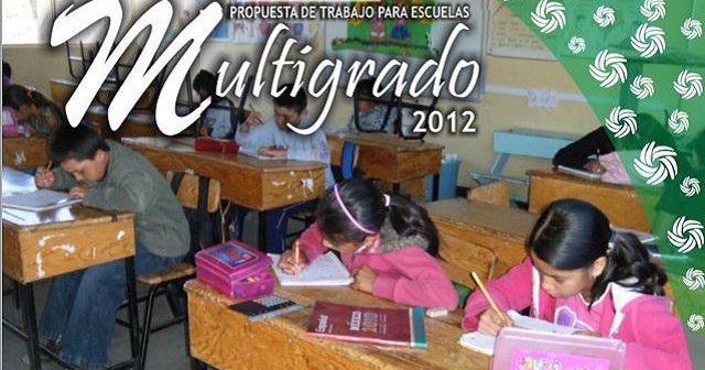 EL PROFE VILLARREAL: ESCUELAS MULTIGRADO