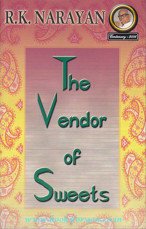 The Vendor of Sweets - R.K.Narayan