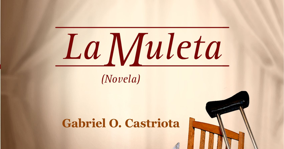 El Buen Escritor: LA MULETA