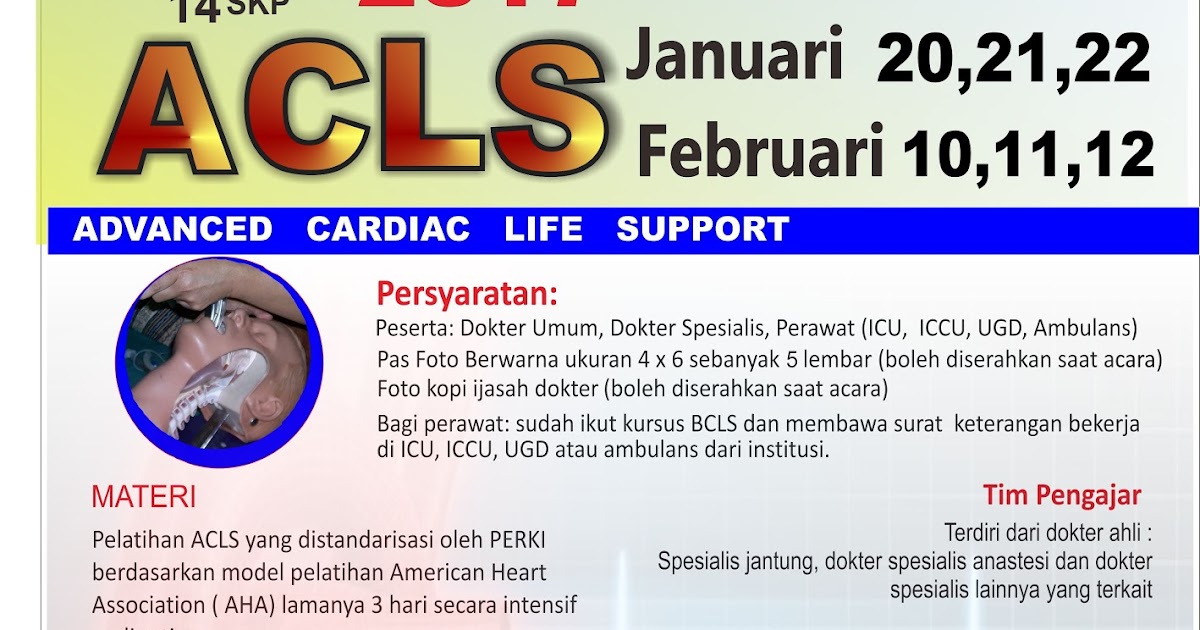 ACLS SOLO (PERKI): ACLS PERKI 2017 SOLO JAWA TENGAH 087838745222