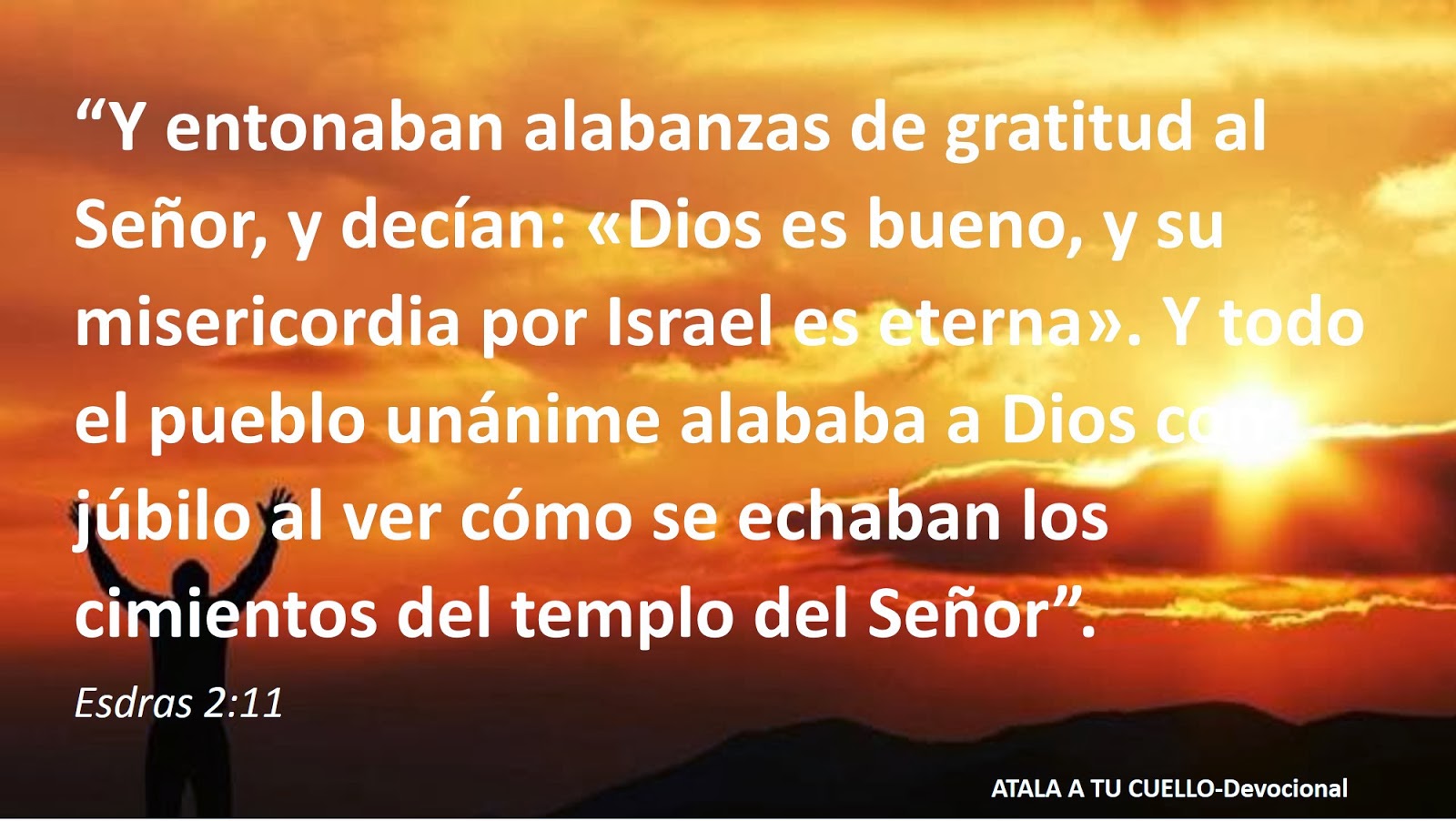 ATALA A TU CUELLO Devocional: Esdras 3