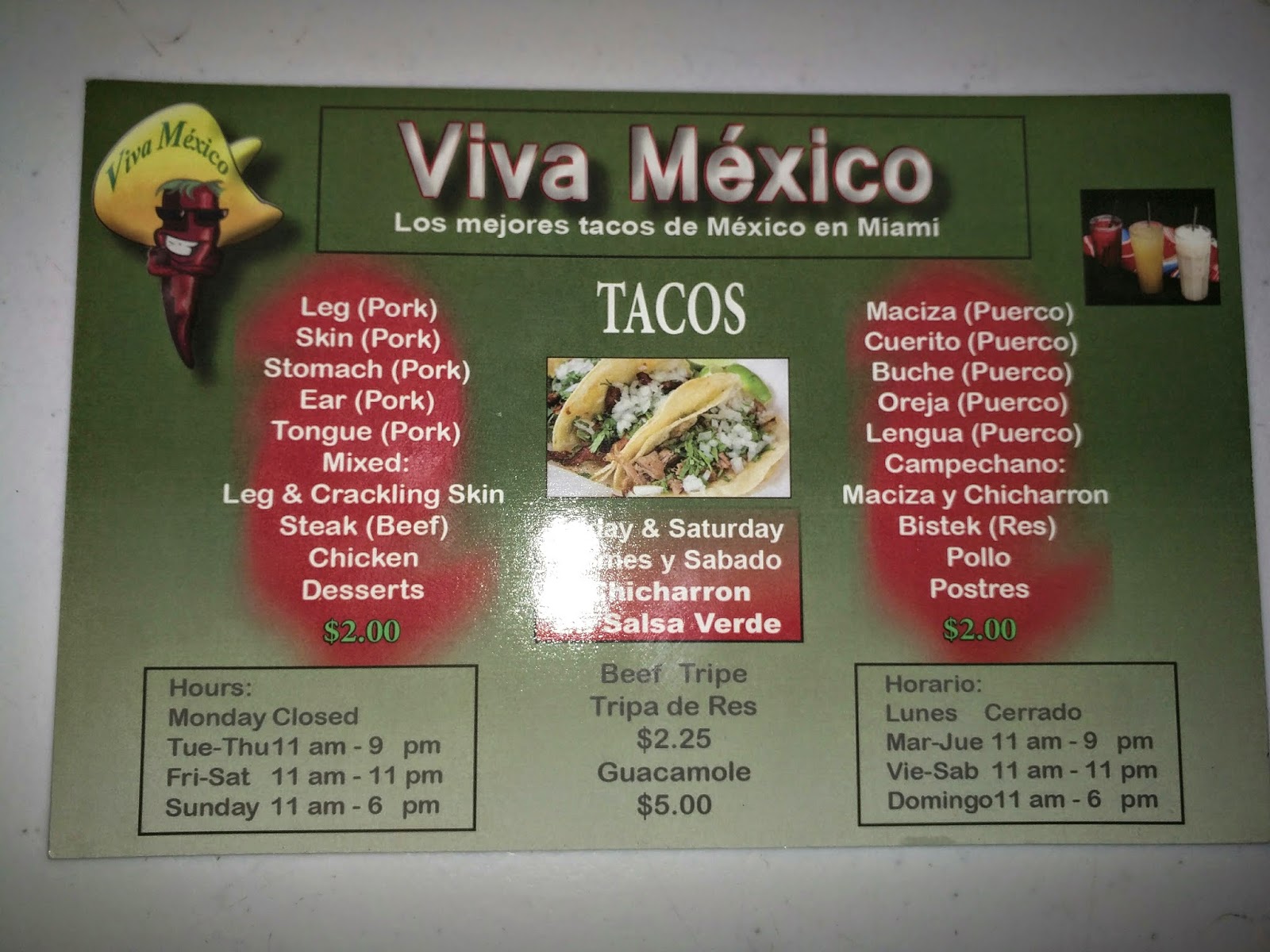 Order of the Taco: Viva Mexico, Little Havana, Miami, FL