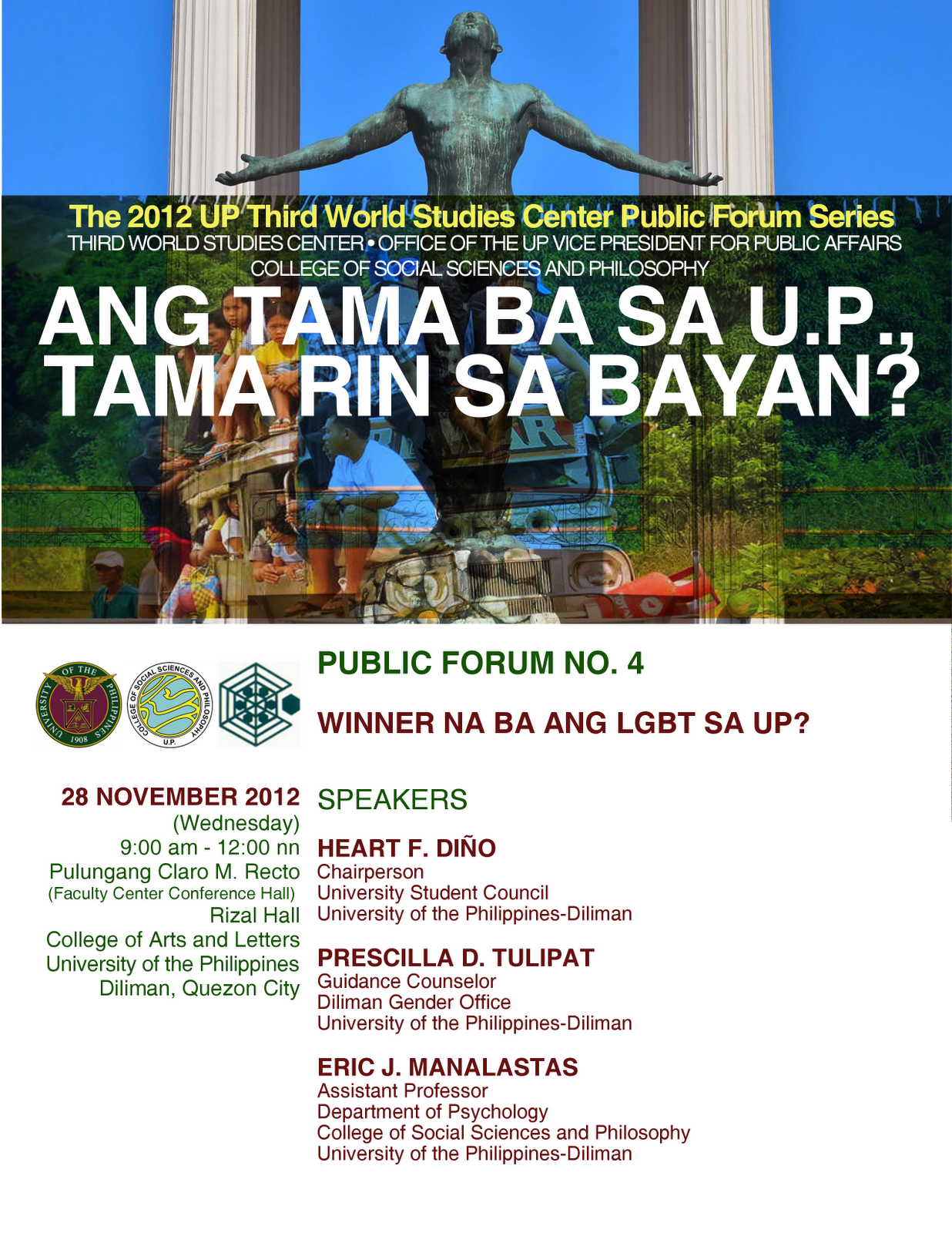 UP THIRD WORLD STUDIES CENTER: Winner na ba ang LGBT sa UP? (A Public Forum)