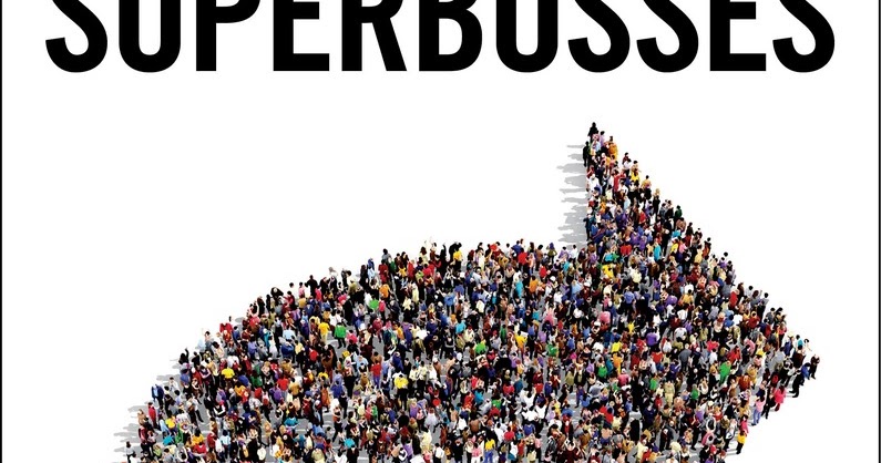 Management Guides: How To Be A Superboss