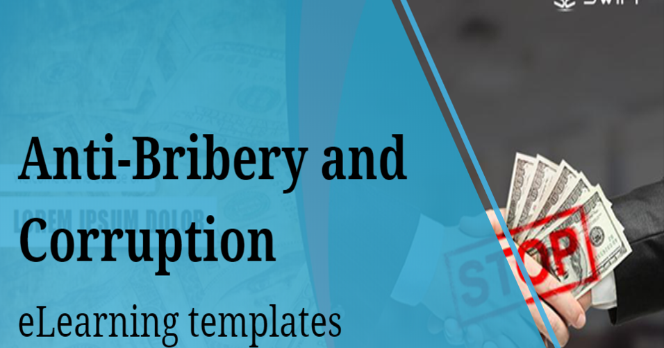 Custom Designed Templates to Build Anti-Bribery and Corruption Course