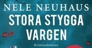 Zellys Bokhylla: Stora stygga vargen av Nele Neuhaus