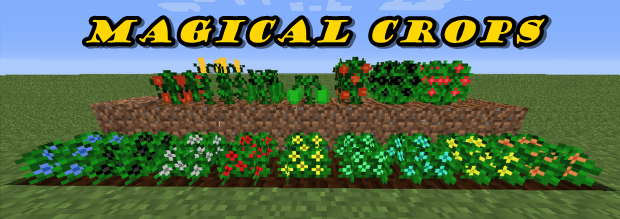Mod: Magical Crops 1.8/1.7.10/1.7.2/1.6.4/1.6.2 ~ CraftPlayersRx