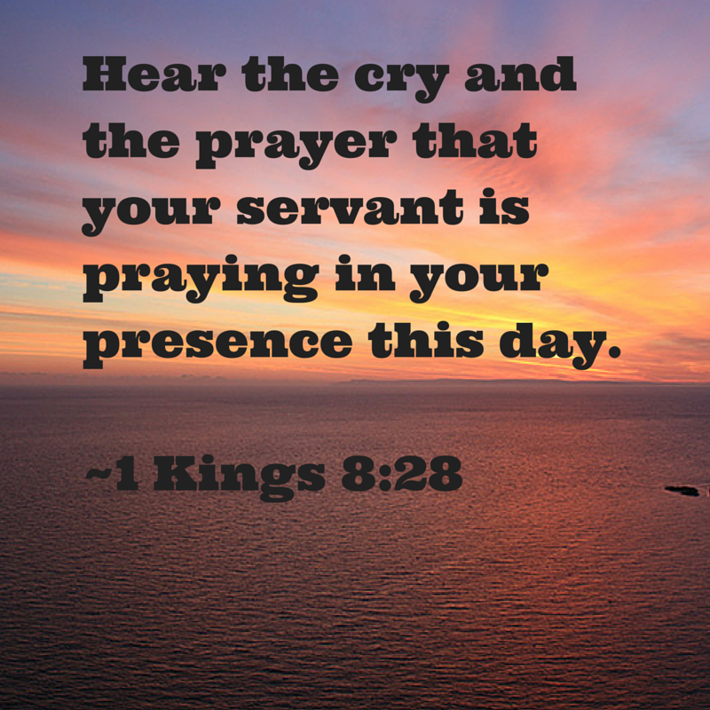 Growing Up In The Word : God Hears His Servants' Prayers