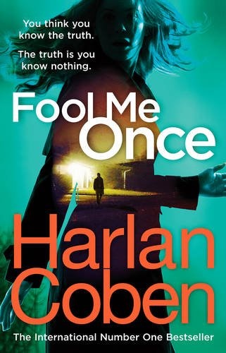 Annette's Book Spot: Book Review: Fool Me Once by Harlan Coben
