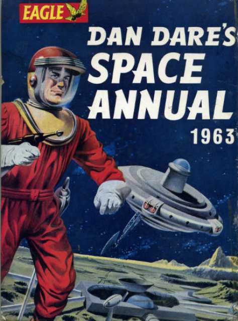 Say; Hello Spaceman: Dan Dare's Space Annual 1963 (1962)