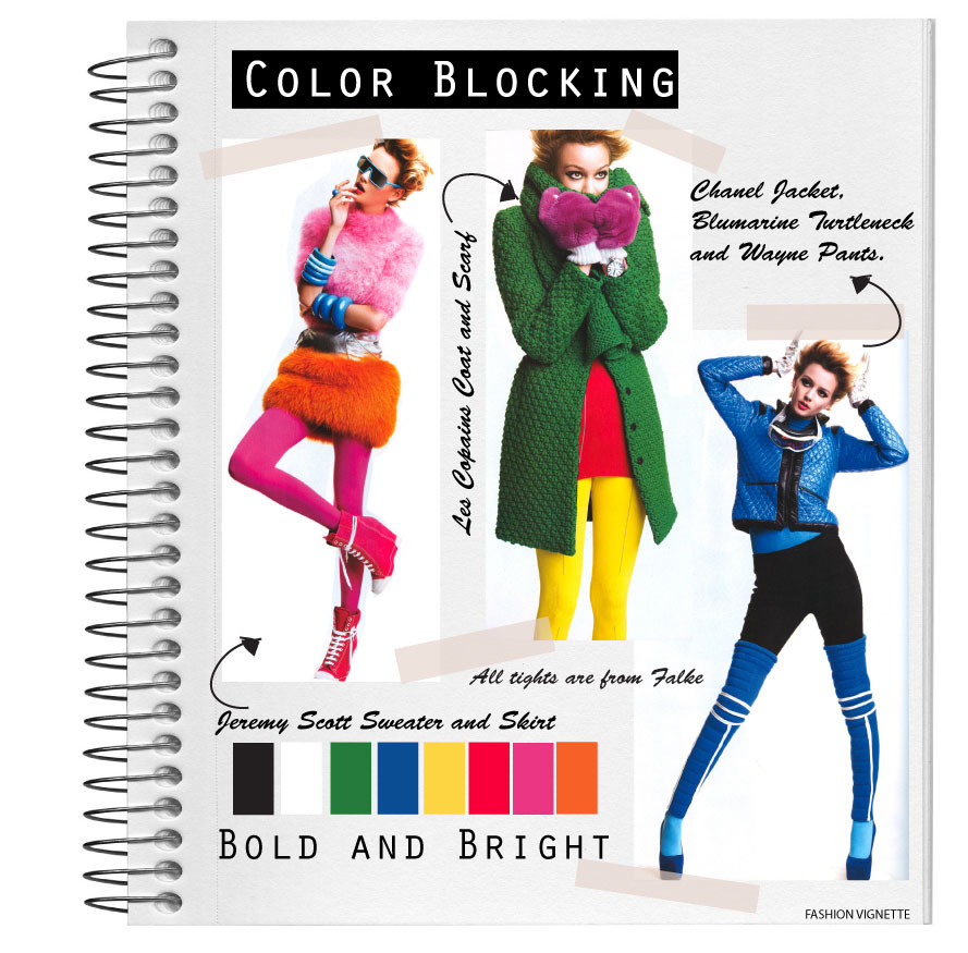 FASHION VIGNETTE: >>STYLE BOOK - COLOR BLOCKING