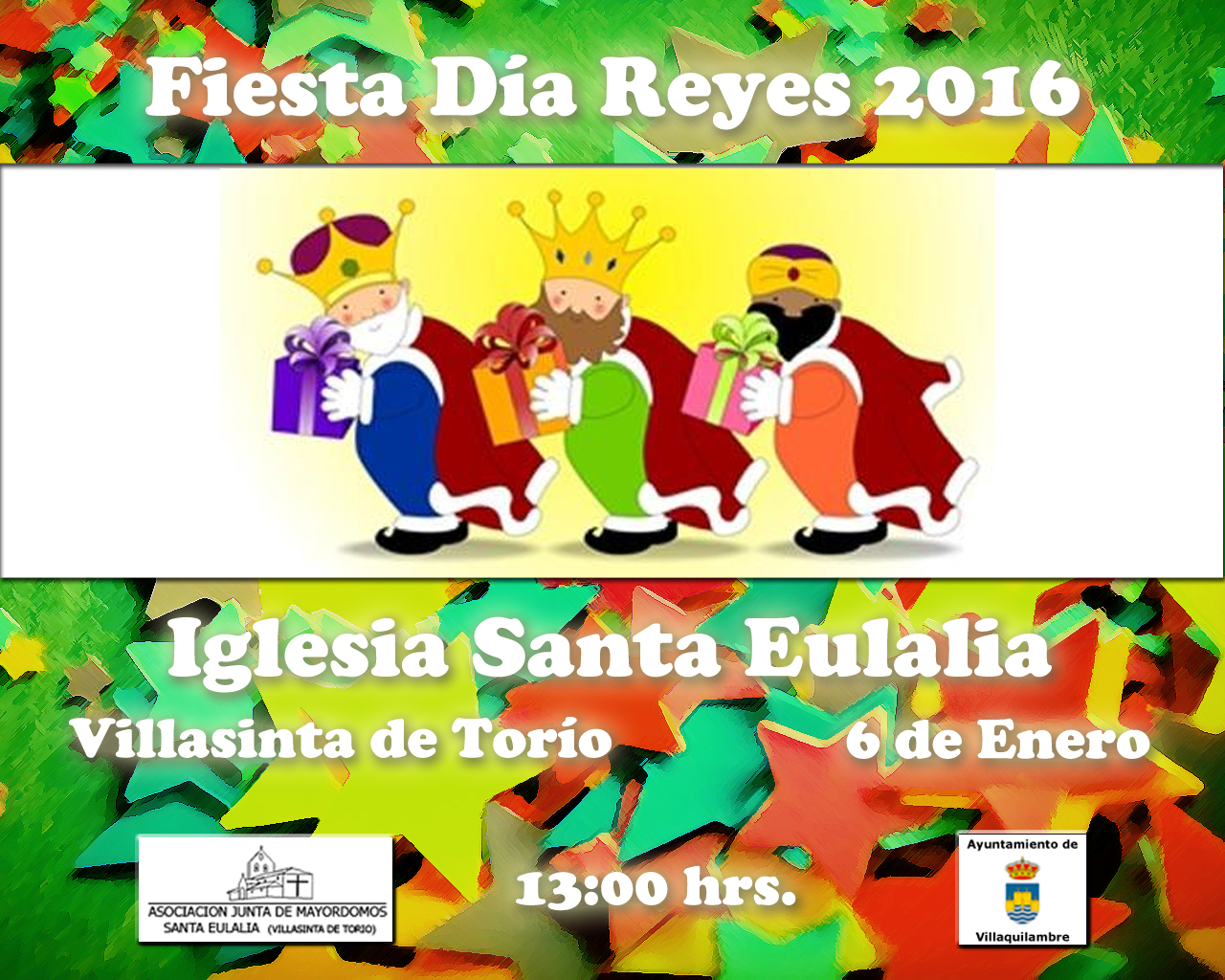 Junta de Mayordomos Santa Eulalia: Fiesta de Reyes 2016