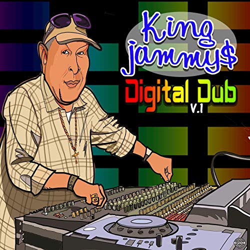 Reggae-Unite Blog: King Jammy$-Digital Dub (Vol. 1)-King Jammys Digital ...