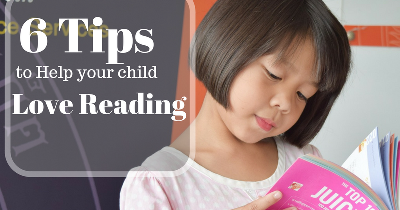 Teddy's Thoughts: 6 Tips to Help Your Child Love Reading