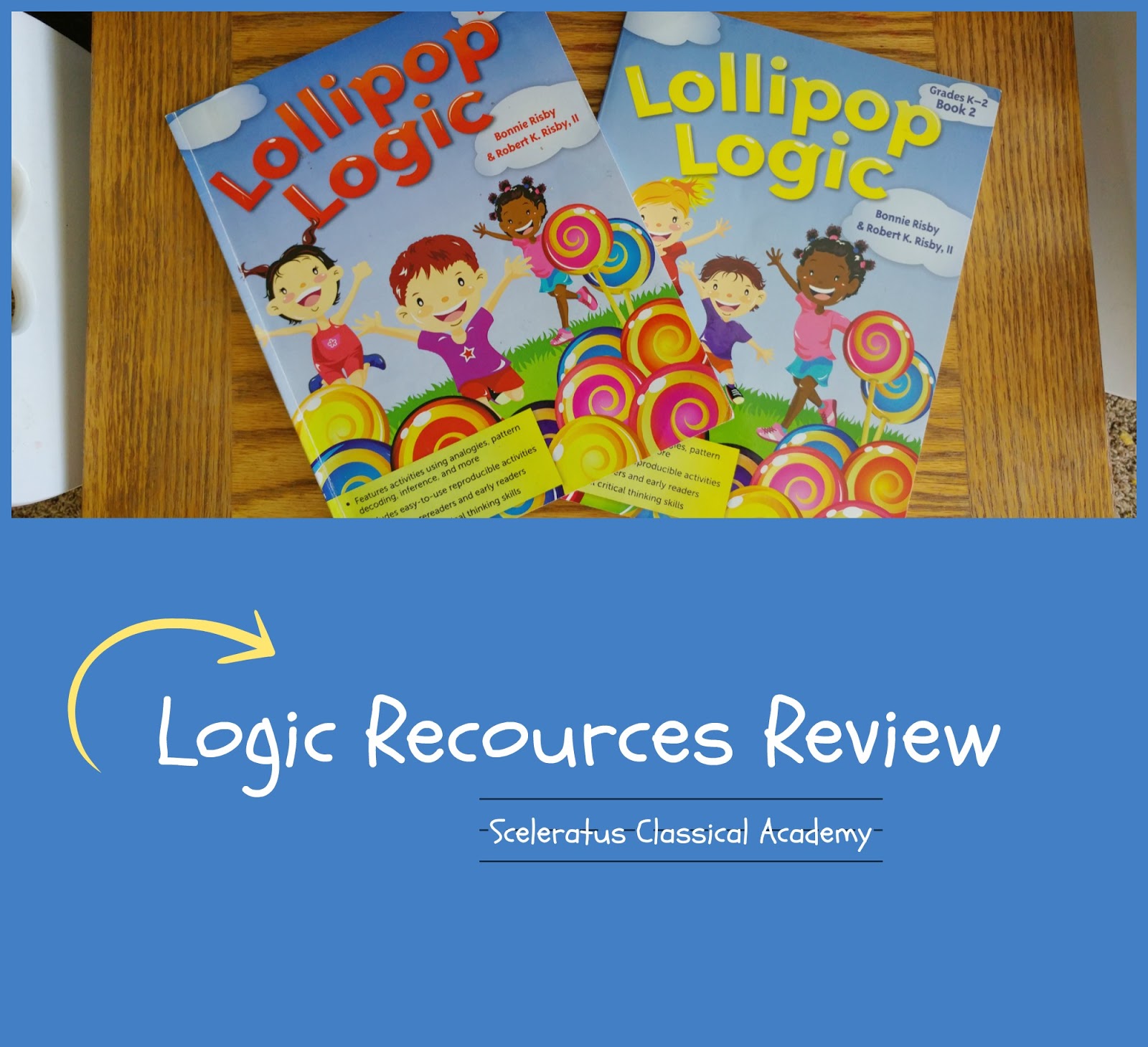 Sceleratus Classical Academy: Logic Resources before the Logic Stage ...