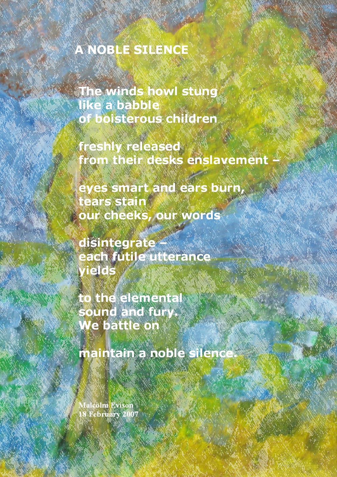 MAL's FACTORY - Poetry & Prose Poems: A Noble Silence - illustrated ...