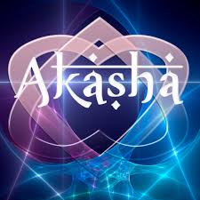 AKASHA: ¿QUE ES EL AKASHA?