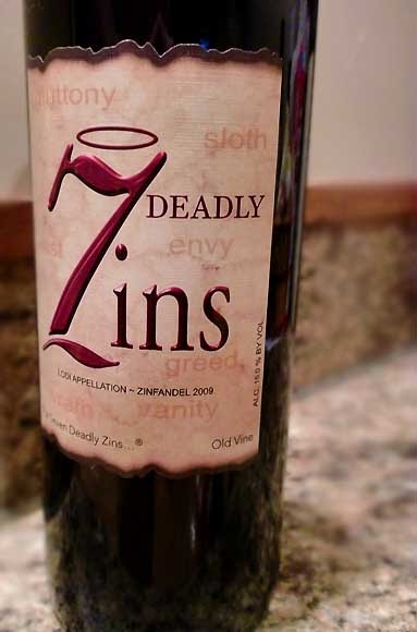 Bob's Brew and Liquor Reviews: 7 Deadly Zins