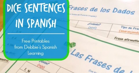 Debbie's Spanish Learning: Dice Sentences {Free Printables}