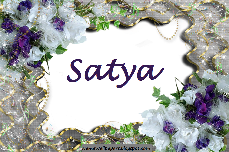 Satya Name Wallpapers Satya ~ Name Wallpaper Urdu Name Meaning Name ...