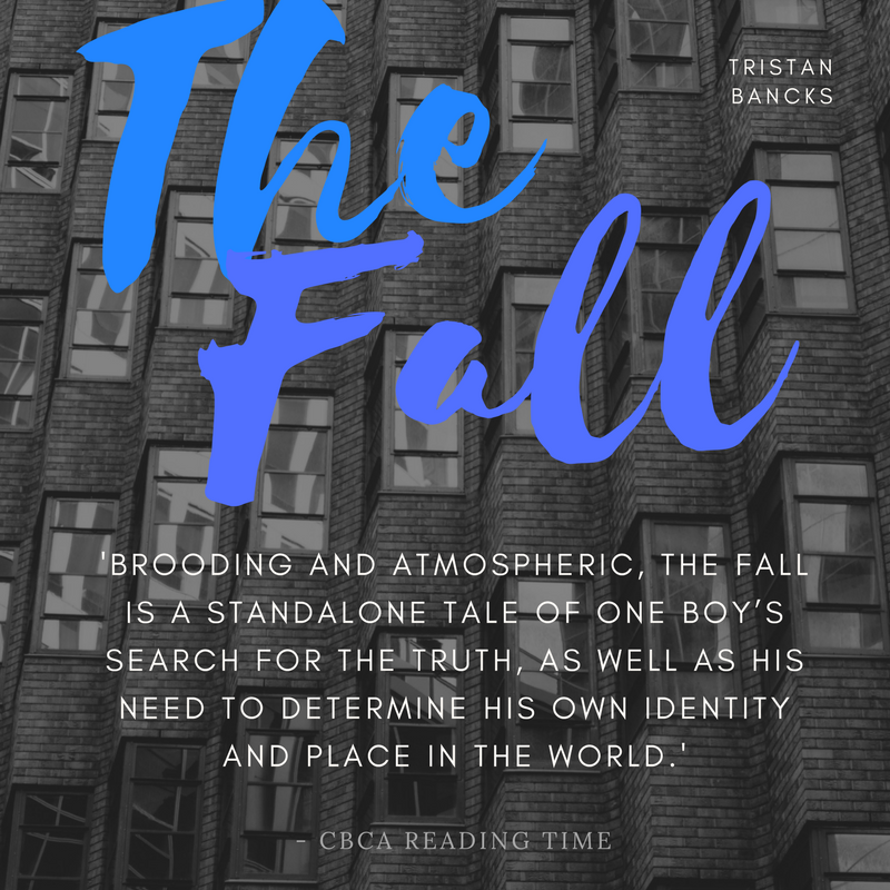 The Fall Book Reviews - Tristan Bancks