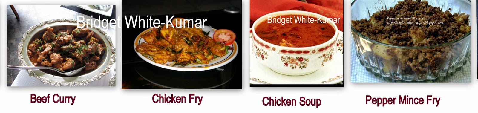 BRIDGET WHITE ANGLO-INDIAN RECIPES: ANGLO-INDIAN DISHES