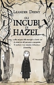 Alla Scoperta di Libri: Recensione - Gli incubi di Hazel di Leander Deeny